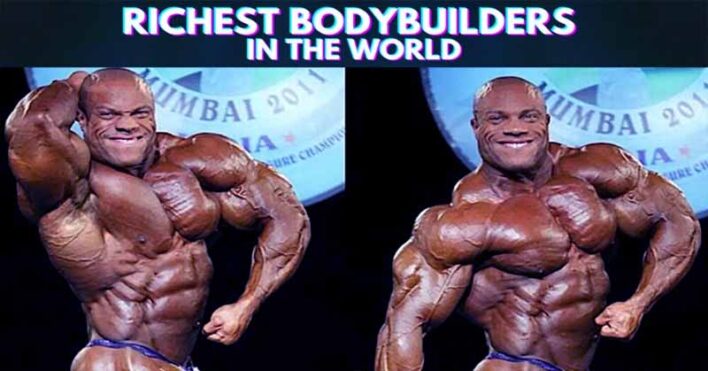 Top 10 Richest Bodybuilders In The World - Fakoa