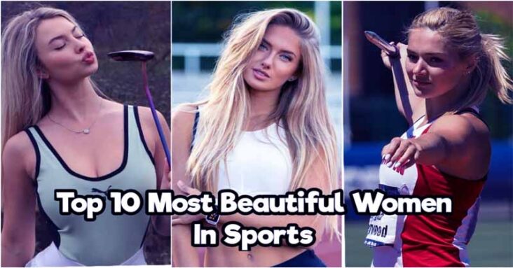 Top 10 Most Beautiful Women In Sports - Fakoa